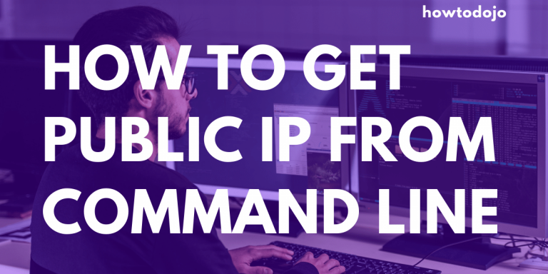 How To Get Public IP From Command Line Howtodojo how-to-get-public-ip-from-command-line-howtodojo